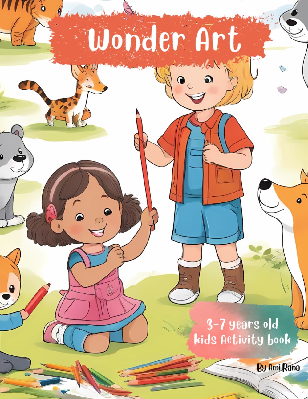 Wonder Art Kids Activity Book: Wonder Art Kids Activity Book Age 3-7 ...