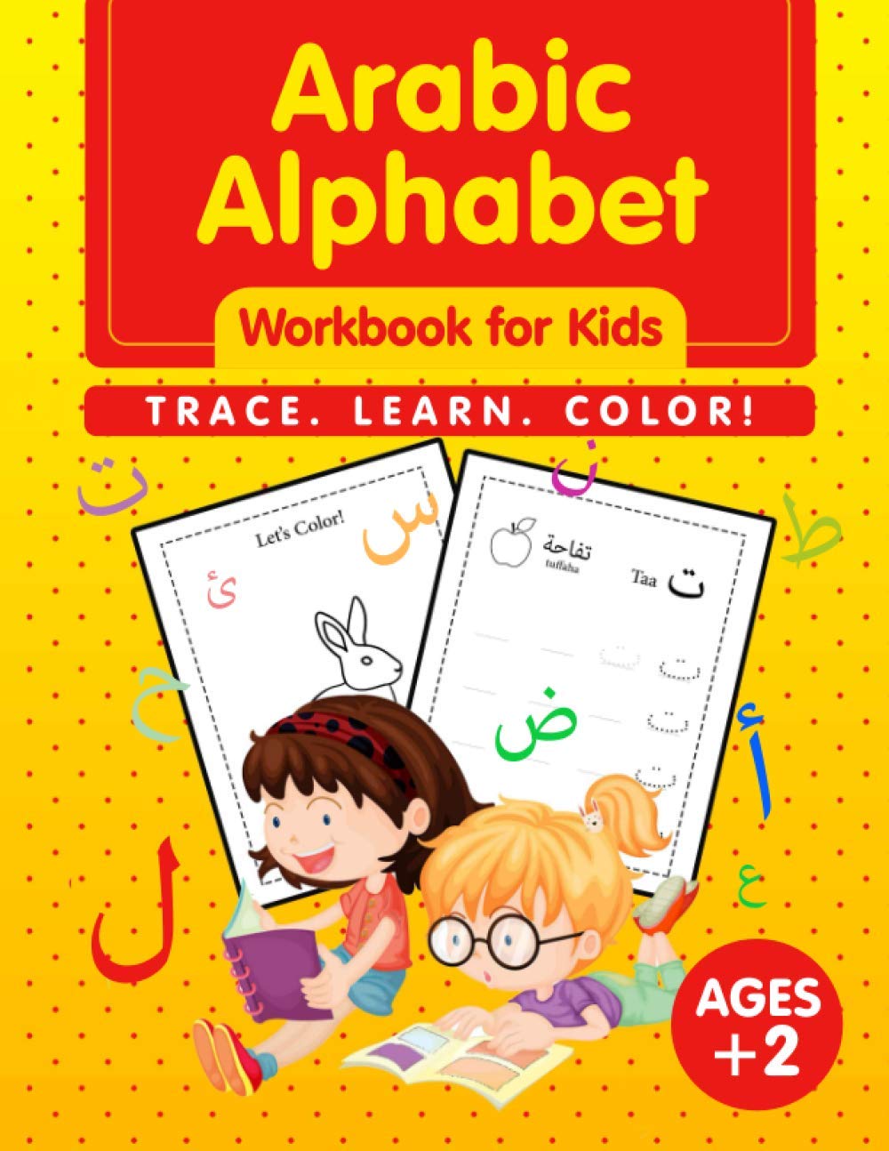 Arabic Alphabet Workbook For Kids Learn How To Write Arabic ...