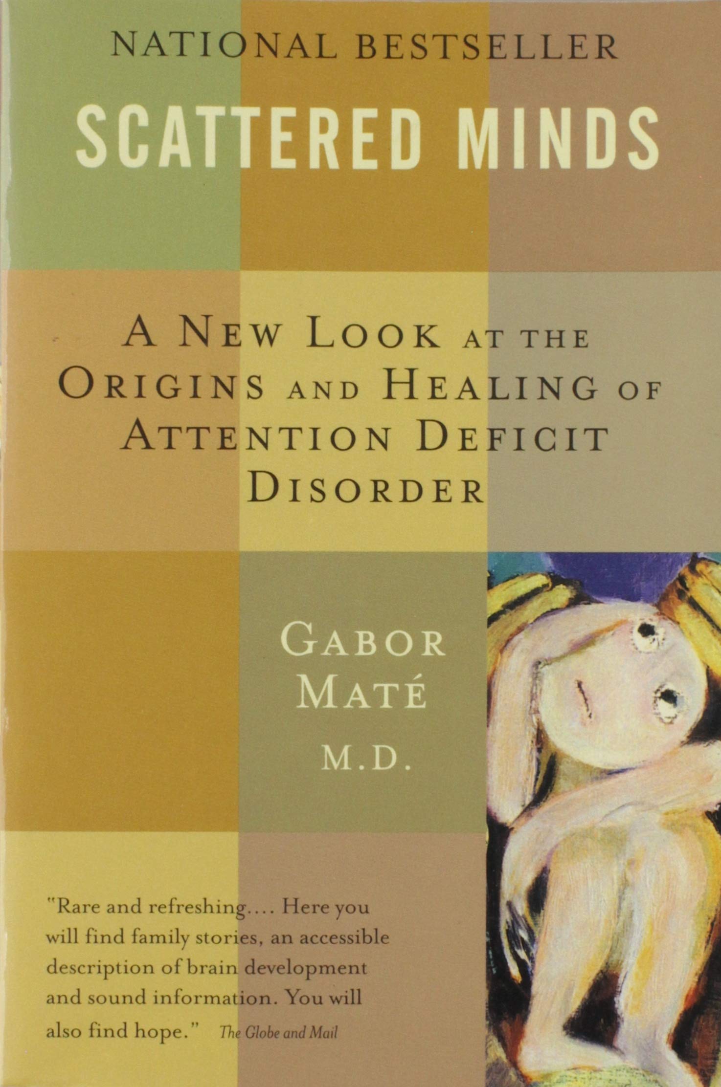 Amazon.com: Scattered Minds: The Origins and Healing of Attention ...