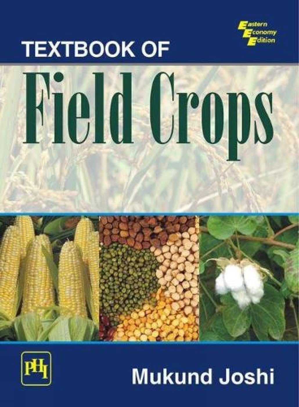 Buy Textbook of Field Crops Book Online at Low Prices in India ...