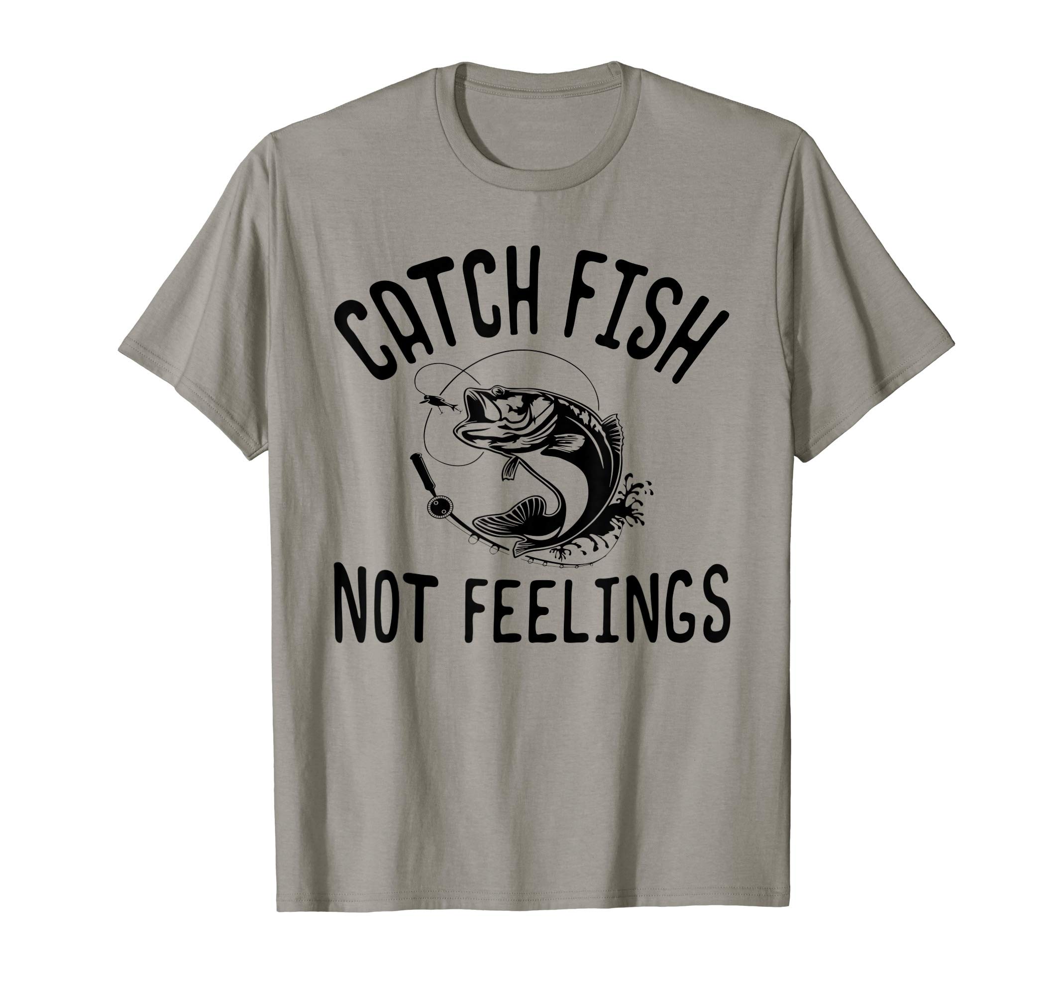 Amazon.com: Catch Fish Not Feelings Funny Bass Fishing T-shirt ...