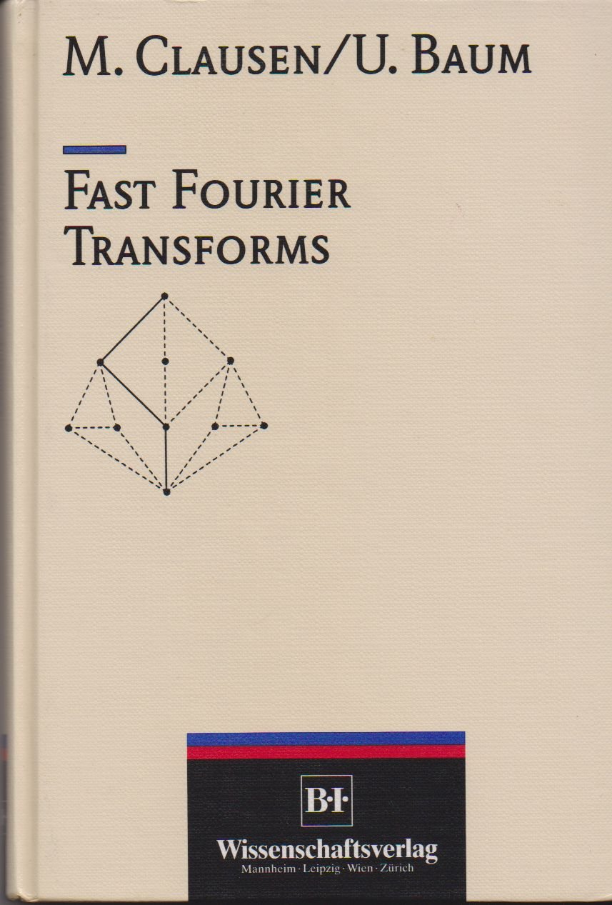 Fast Fourier transforms: Ulrich Baum: 9783411163618: Amazon.com: Books