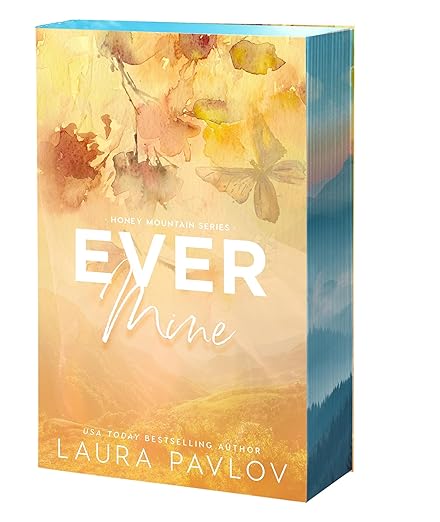 Amazon.com: Ever Mine (Honey Mountain, 2): 9781649378668: Pavlov, Laura: Books