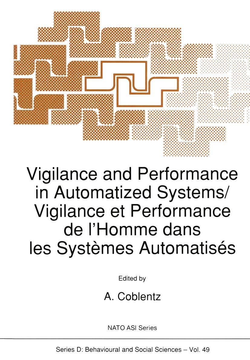 Vigilance and Performance in Automatized Systems/Vigilance et ...