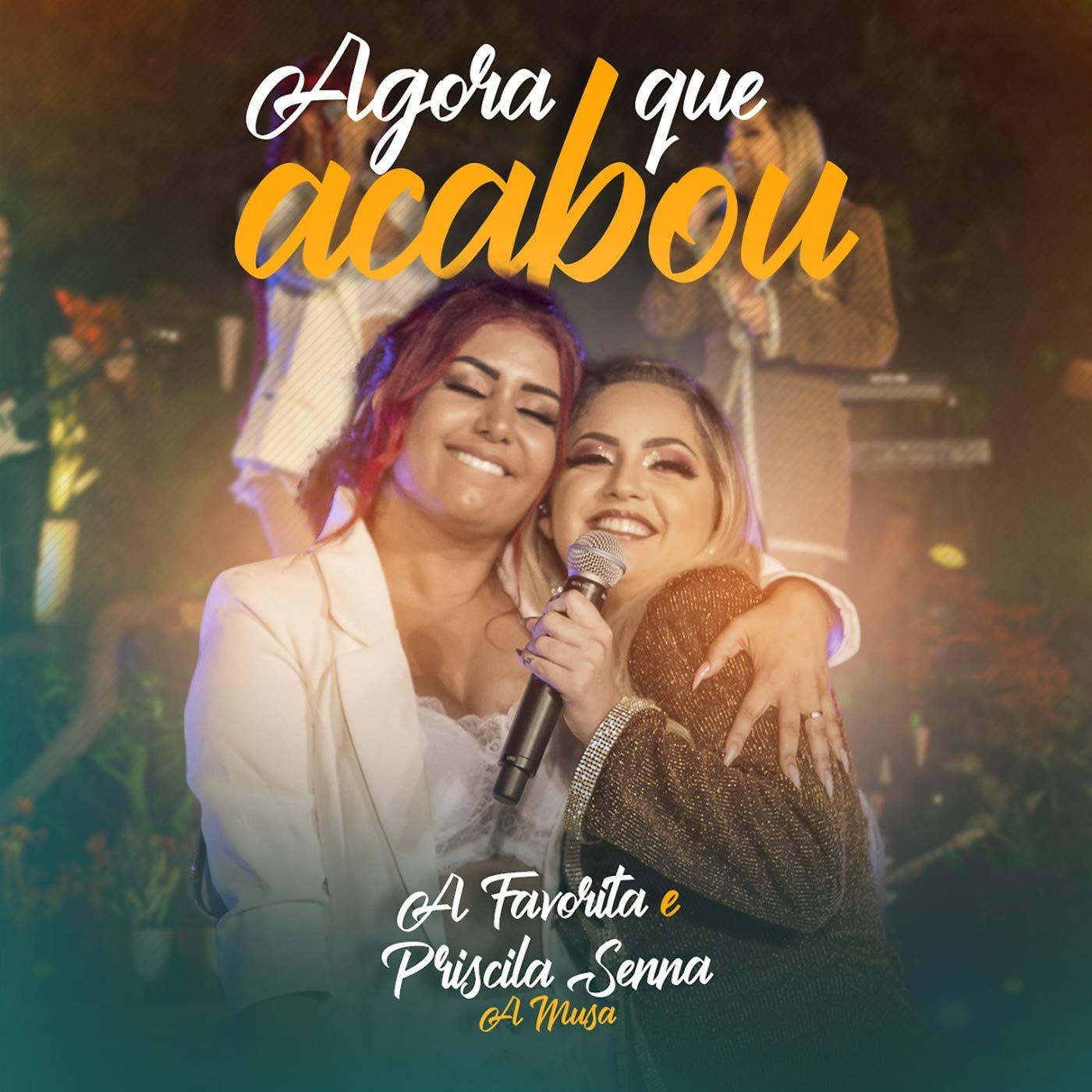 Música Agora Que Acabou de Banda Musa, Priscila Senna & Raphaela Santos ...
