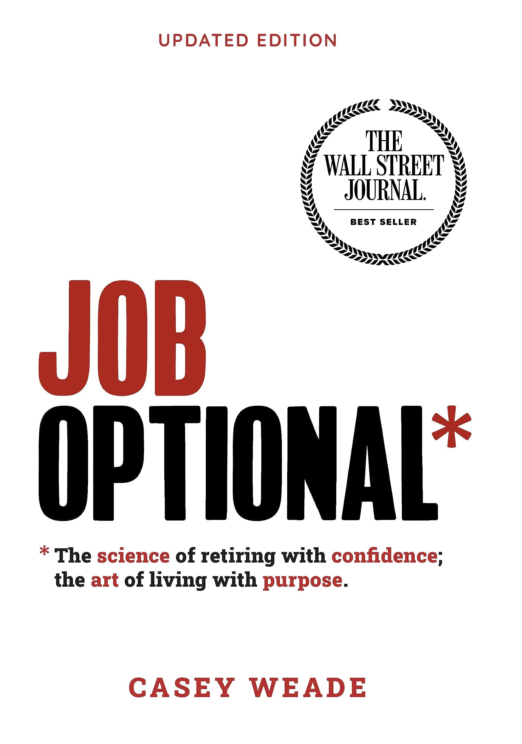 Amazon.com: Job Optional*: *The science of retiring with confidence ...
