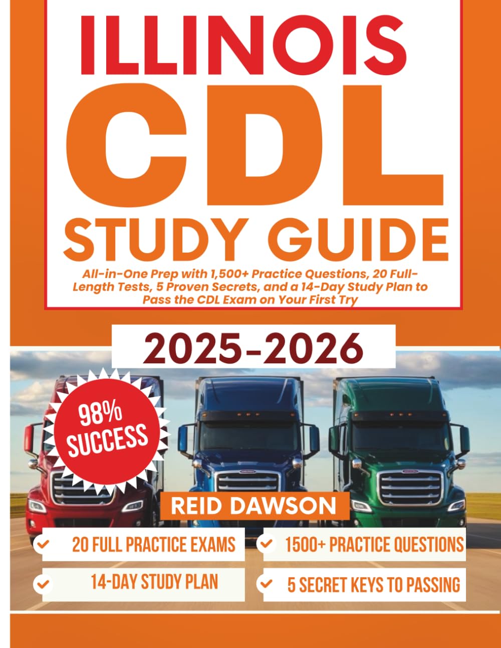 Illinois CDL Study Guide 2025–2026: All-in-One Prep with 1,500 ...