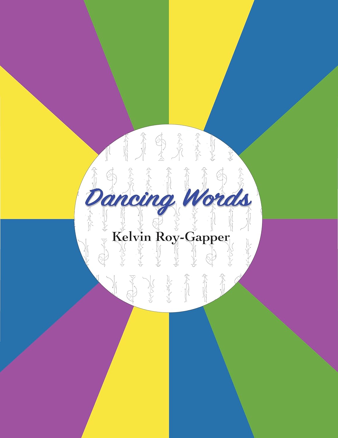 Dancing Words: Proverbial Choreography - Kindle edition by Roy-Gapper ...