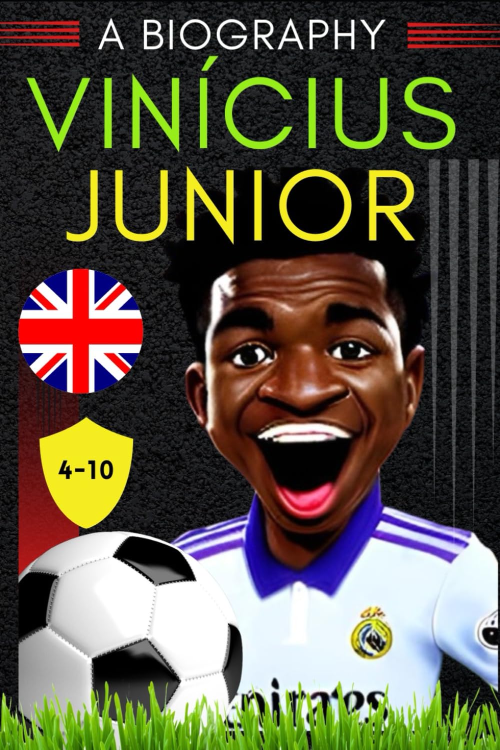 Vinicius Junior: A biography (Small Success Stories in English): Bouhaj ...