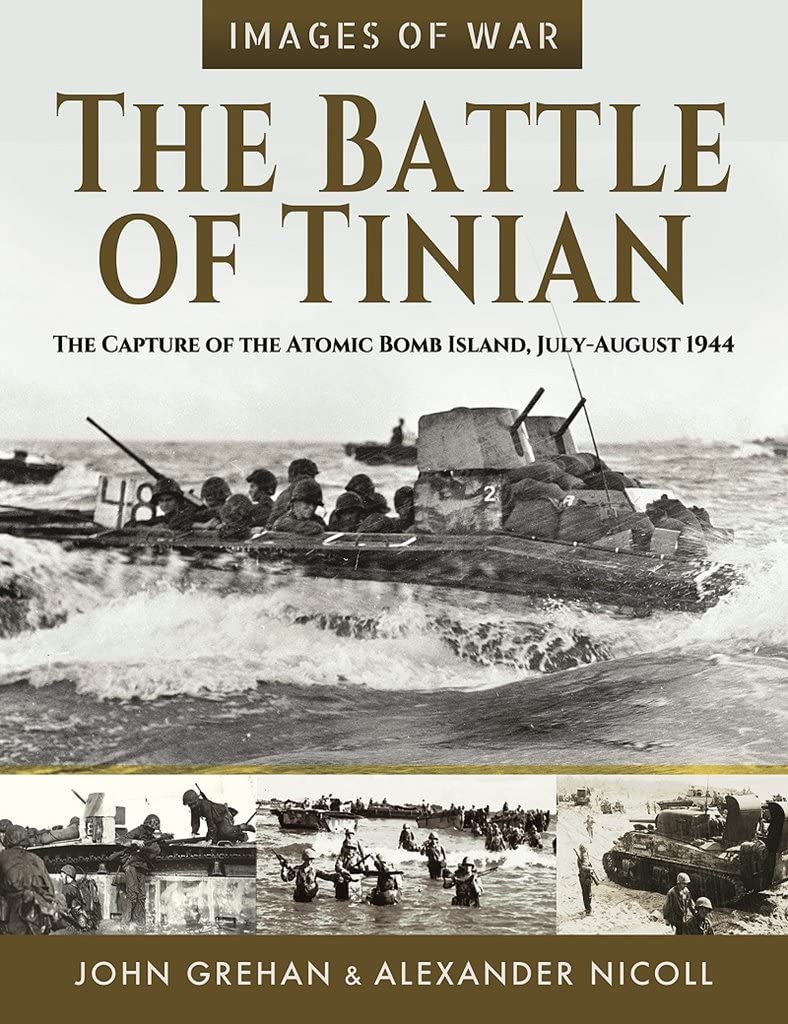 Amazon | The Battle of Tinian: The Capture of the Atomic Bomb Island ...