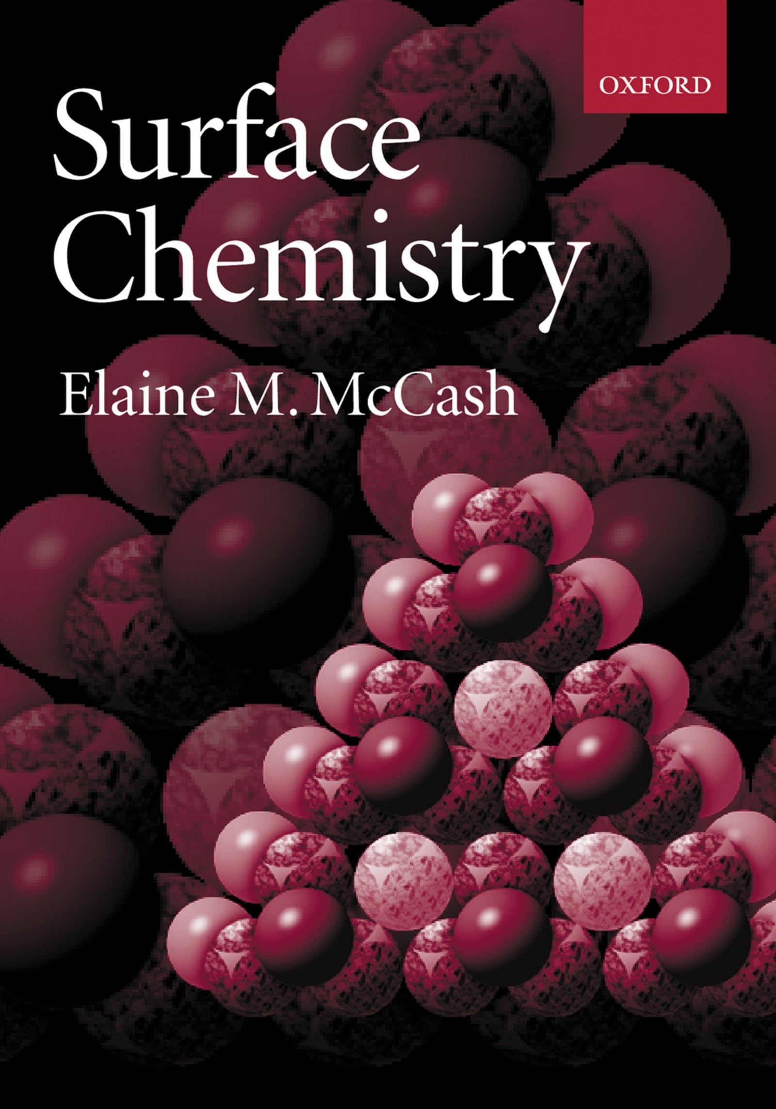 Amazon.com: Surface Chemistry: 9780198503286: McCash, Elaine M.: Books