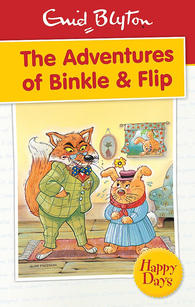 The Adventures of Binkle & Flip (Enid Blyton: Happy Days): Enid Blyton ...