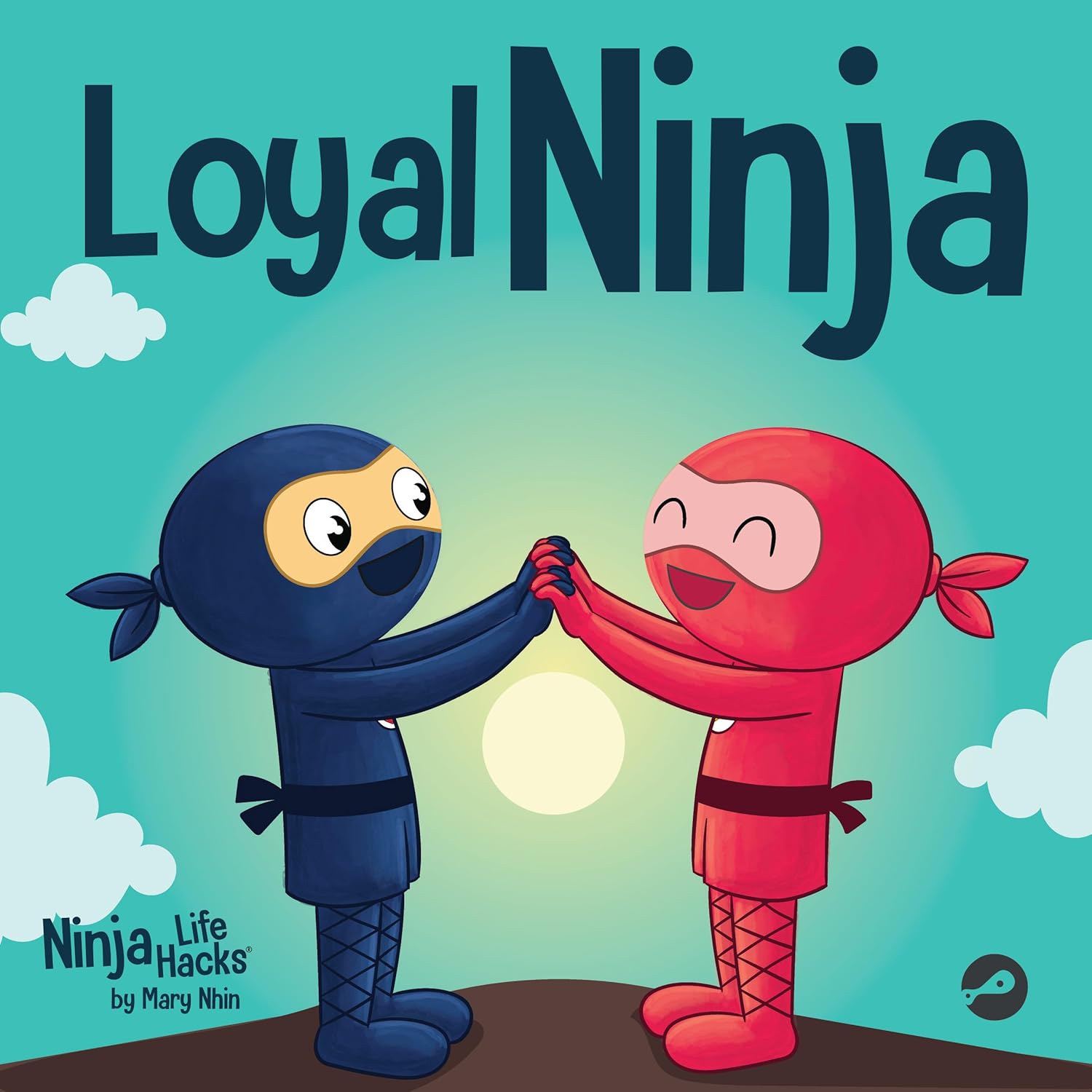 Amazon.com: Loyal Ninja : A Children's Book About the Importance of ...