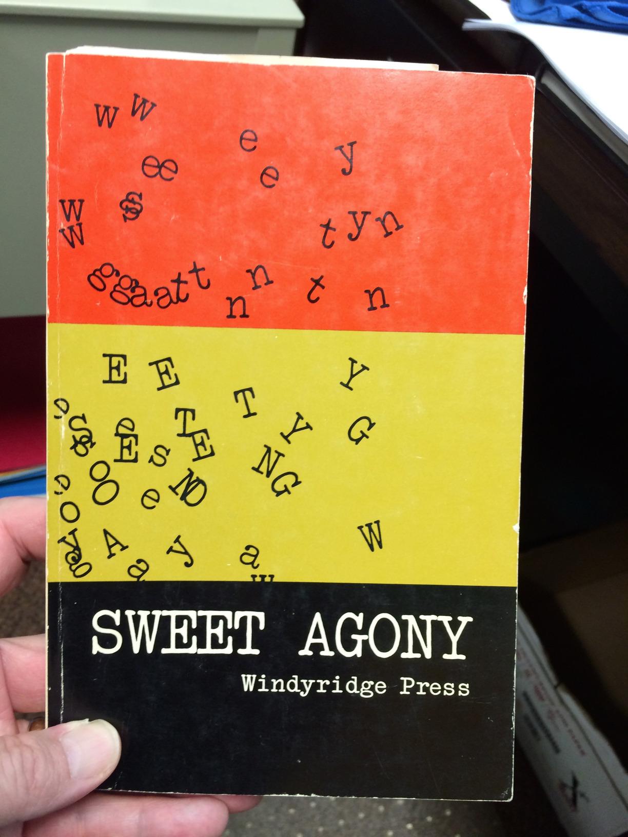 Sweet Agony - A Writing Manual Of Sorts: Olson, Gene: 9780913366035 ...