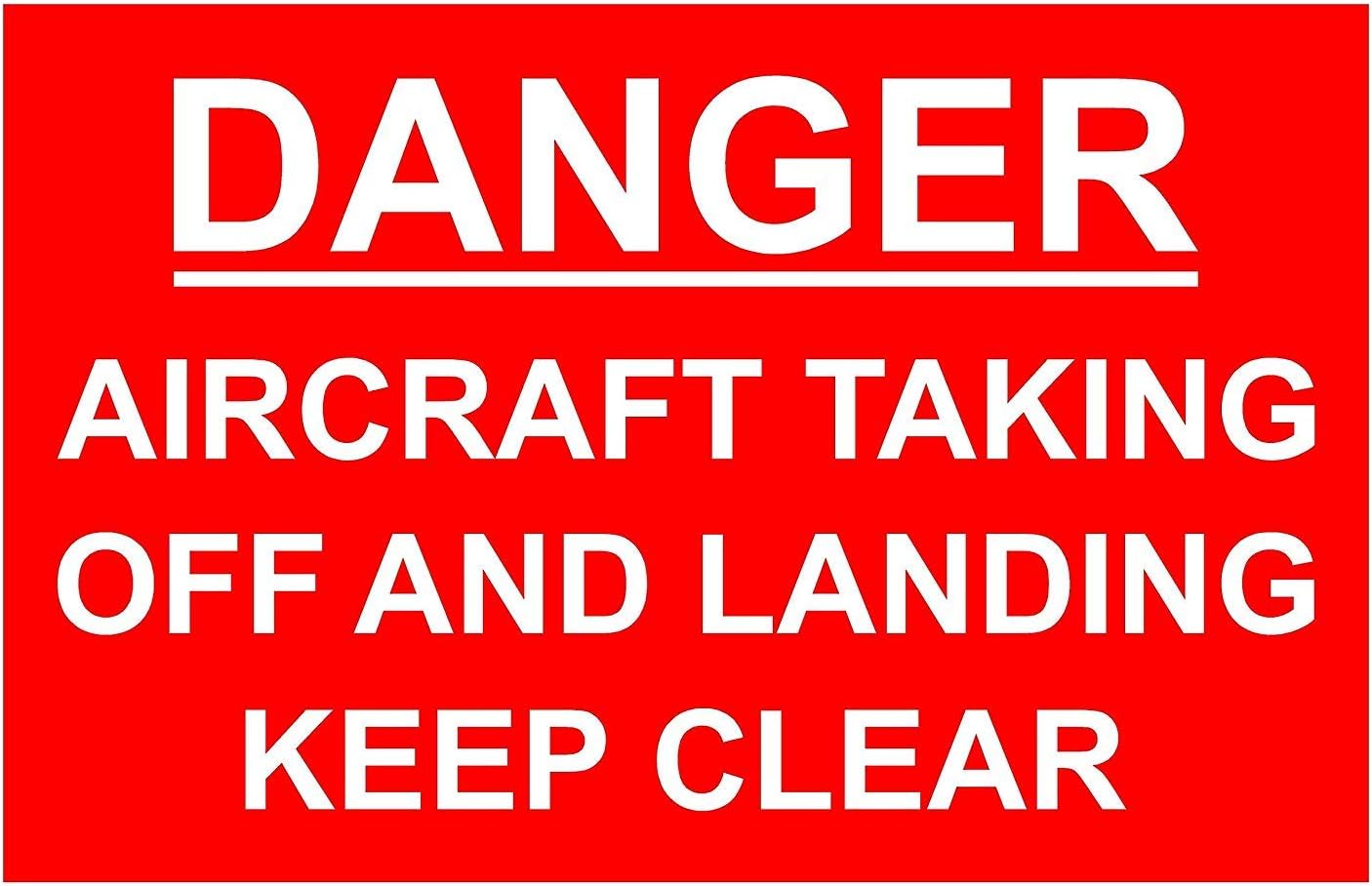Danger Aircraft Taking Off And Landing Correx Safety Sign 300mm x 200mm ...