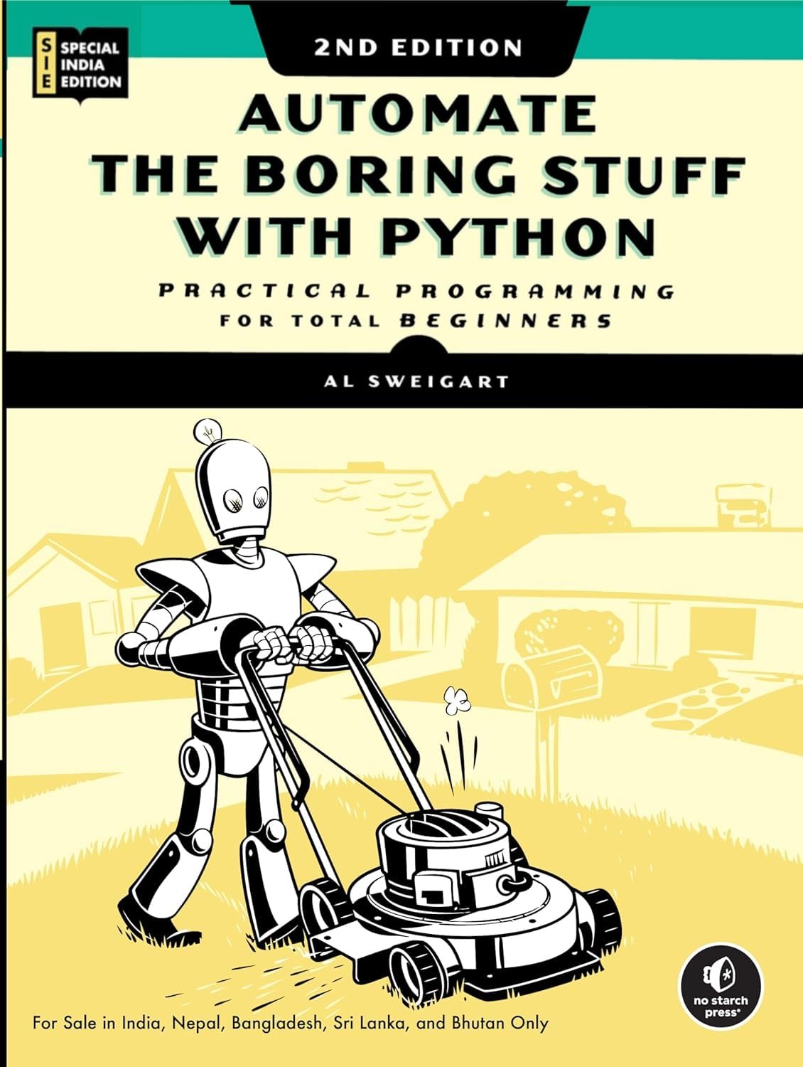 Buy Automate the Boring Stuff with Python, 2nd Edition: Practical Programming for Total ...