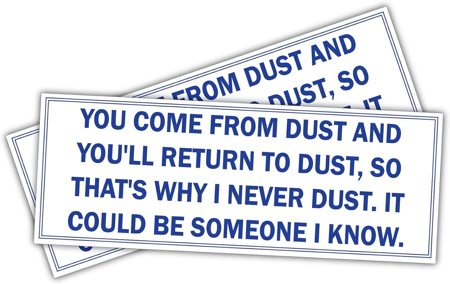 Amazon.com - (x2) You Come from dust and You'll Return to dust | Funny ...