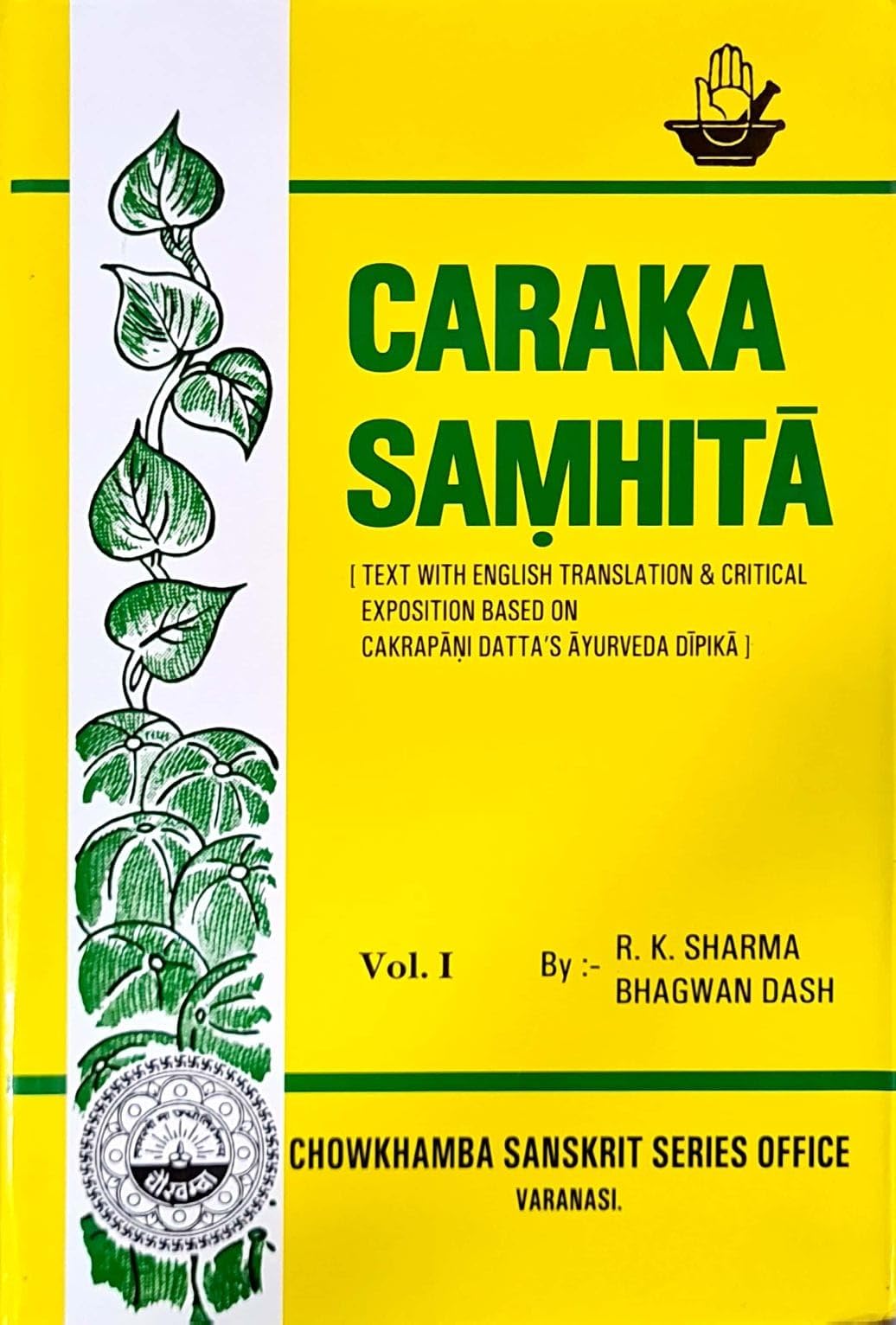 Buy Charak Samhita [Caraka Samhita] - Vol 1 - Sankskrit Text with English Explanation - 2024-25 ...