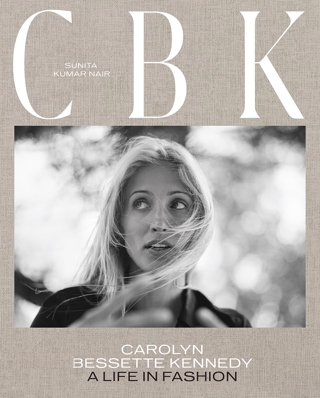 Amazon | CBK: Carolyn Bessette Kennedy: A Life in Fashion | Nair ...