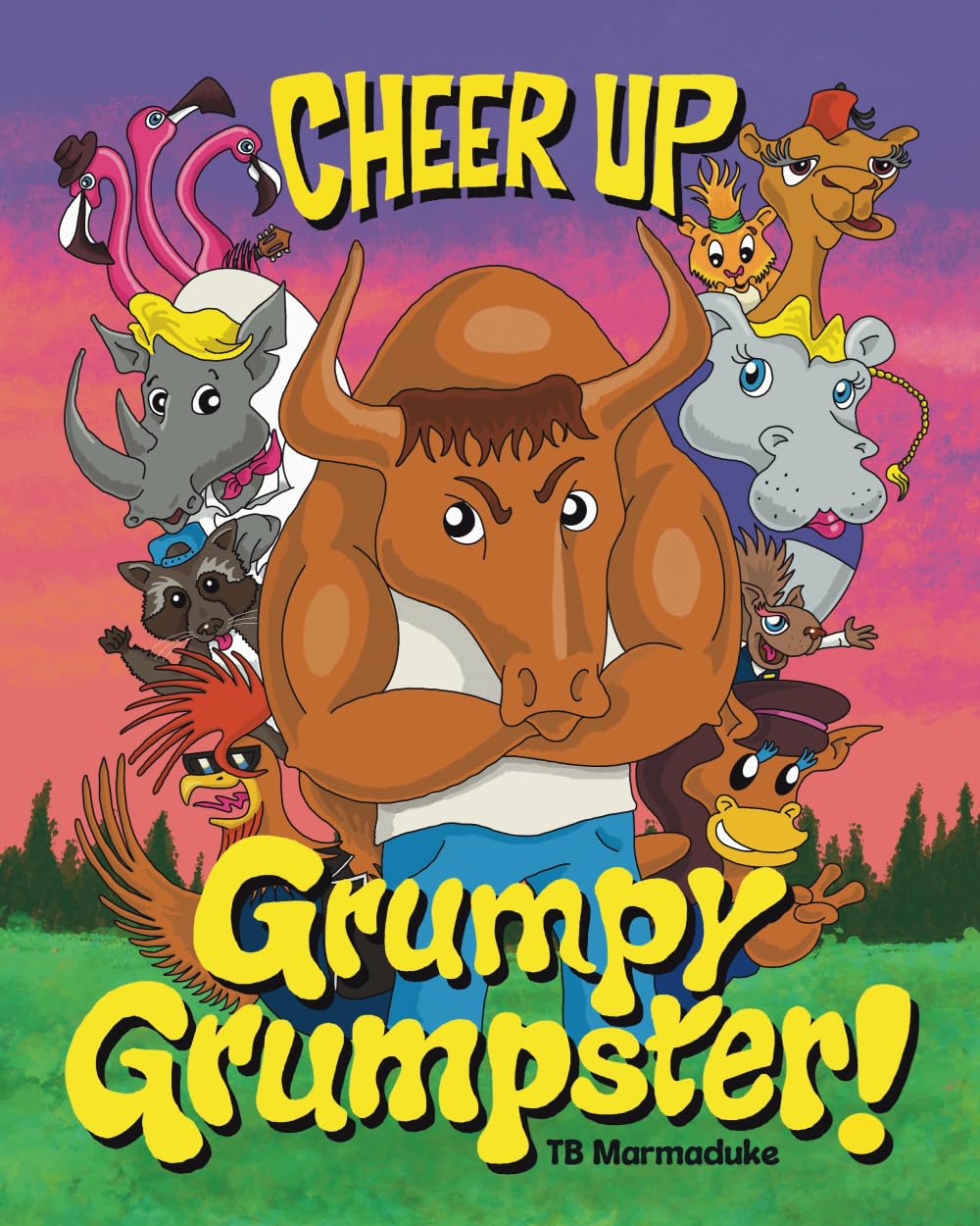 Cheer Up, Grumpy Grumpster!: Amazon.co.uk: Marmaduke, T.B ...