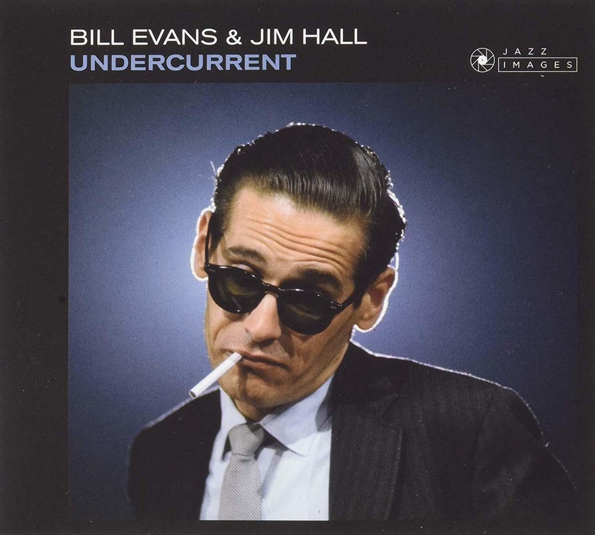 EVANS,BILL & JIM HALL - Undercurrent (Cover Photo By Jean-Pierre Leloir ...