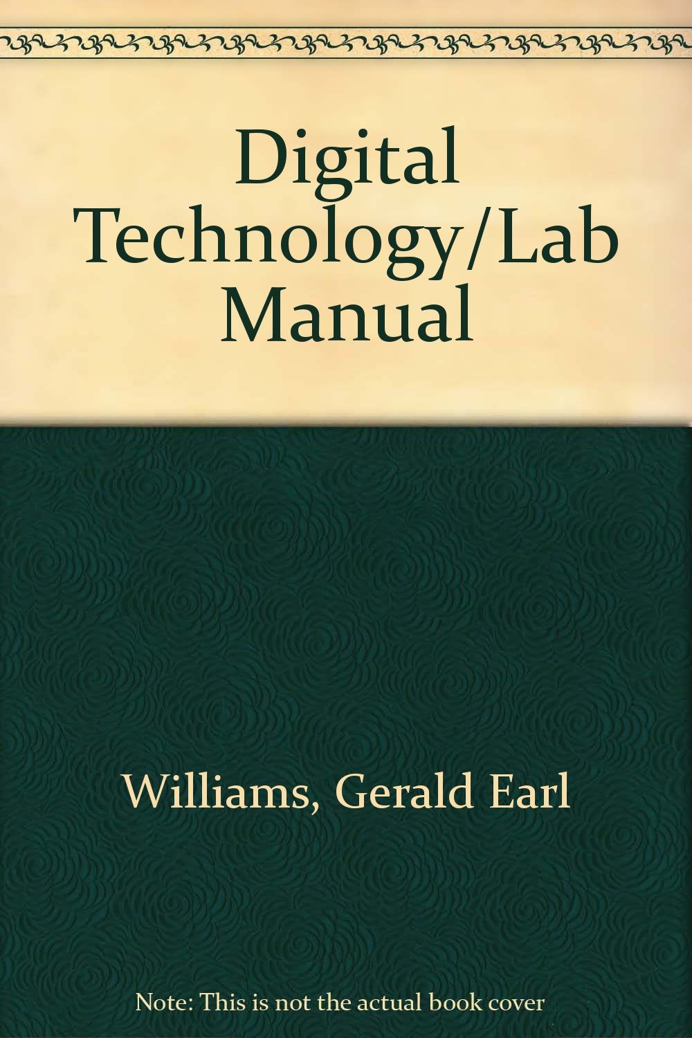 Amazon.com: Digital Technology/Lab Manual: 9780574216076: Williams ...