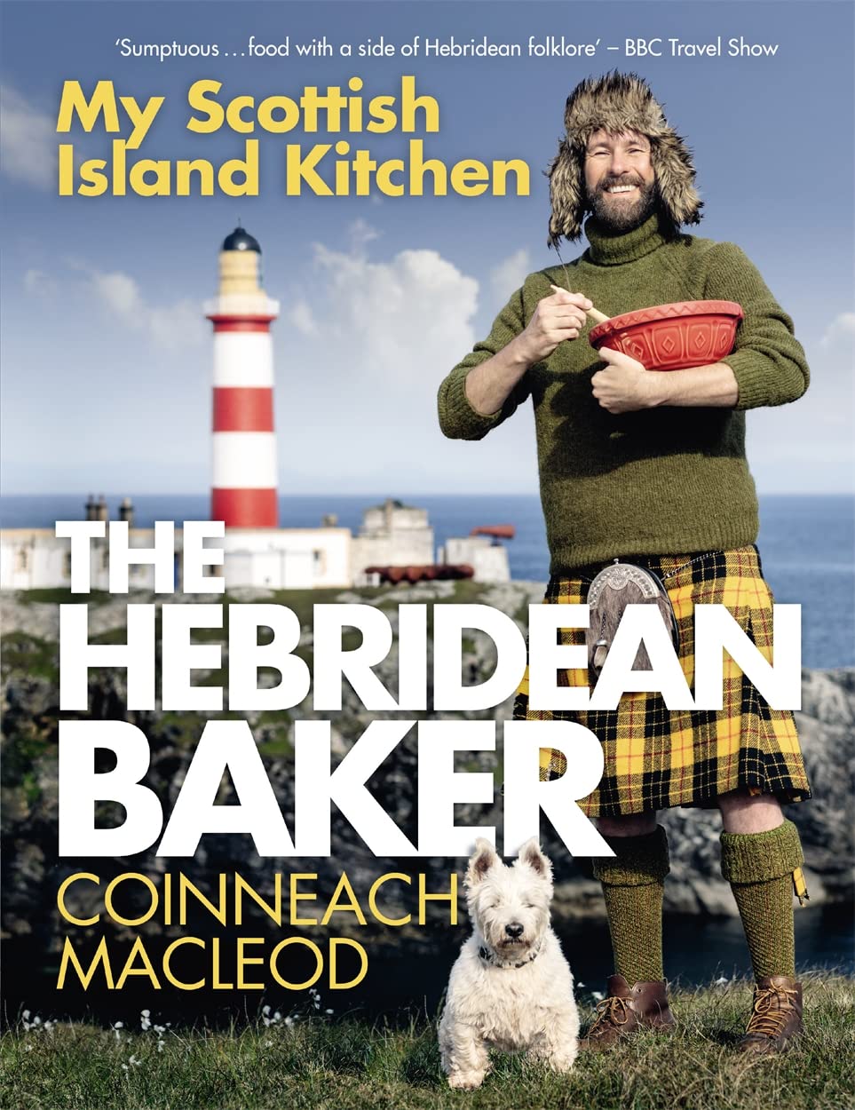 The Hebridean Baker: My Scottish Island Kitchen: Amazon.co.uk: MacLeod ...