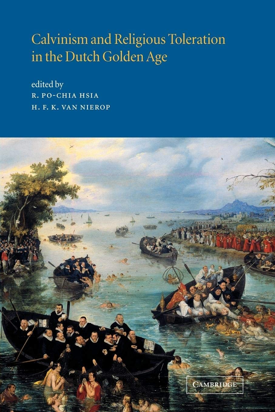 Amazon.com: Calvinism and Religious Toleration in the Dutch Golden Age ...