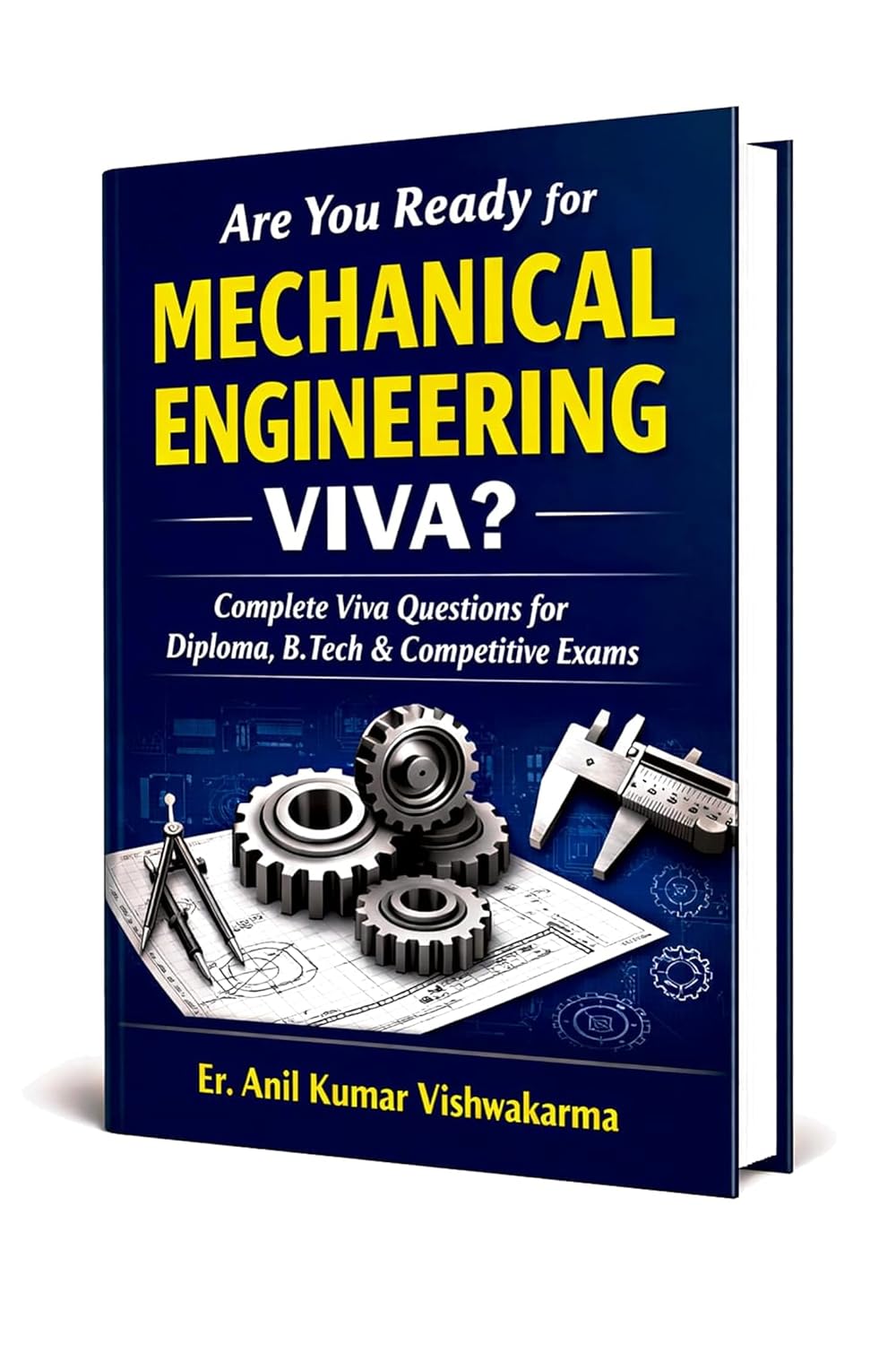 Mechanical Engineering Viva Questions: Complete Viva Preparation for ...
