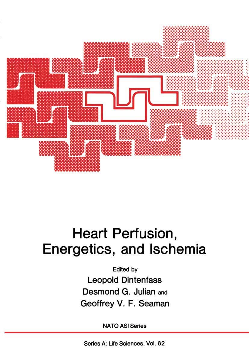 Amazon.com: Heart Perfusion, Energetics, and Ischemia (Nato Science ...