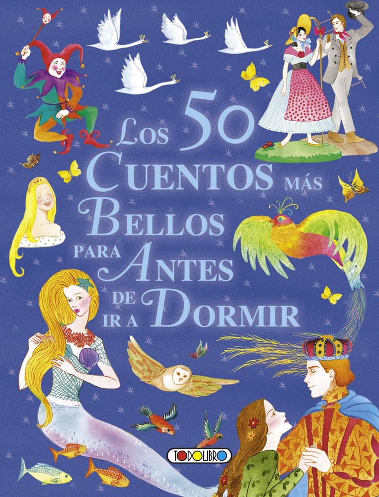 Los 50 cuentos más bellos para antes de ir a dormir (Mis primeros ...