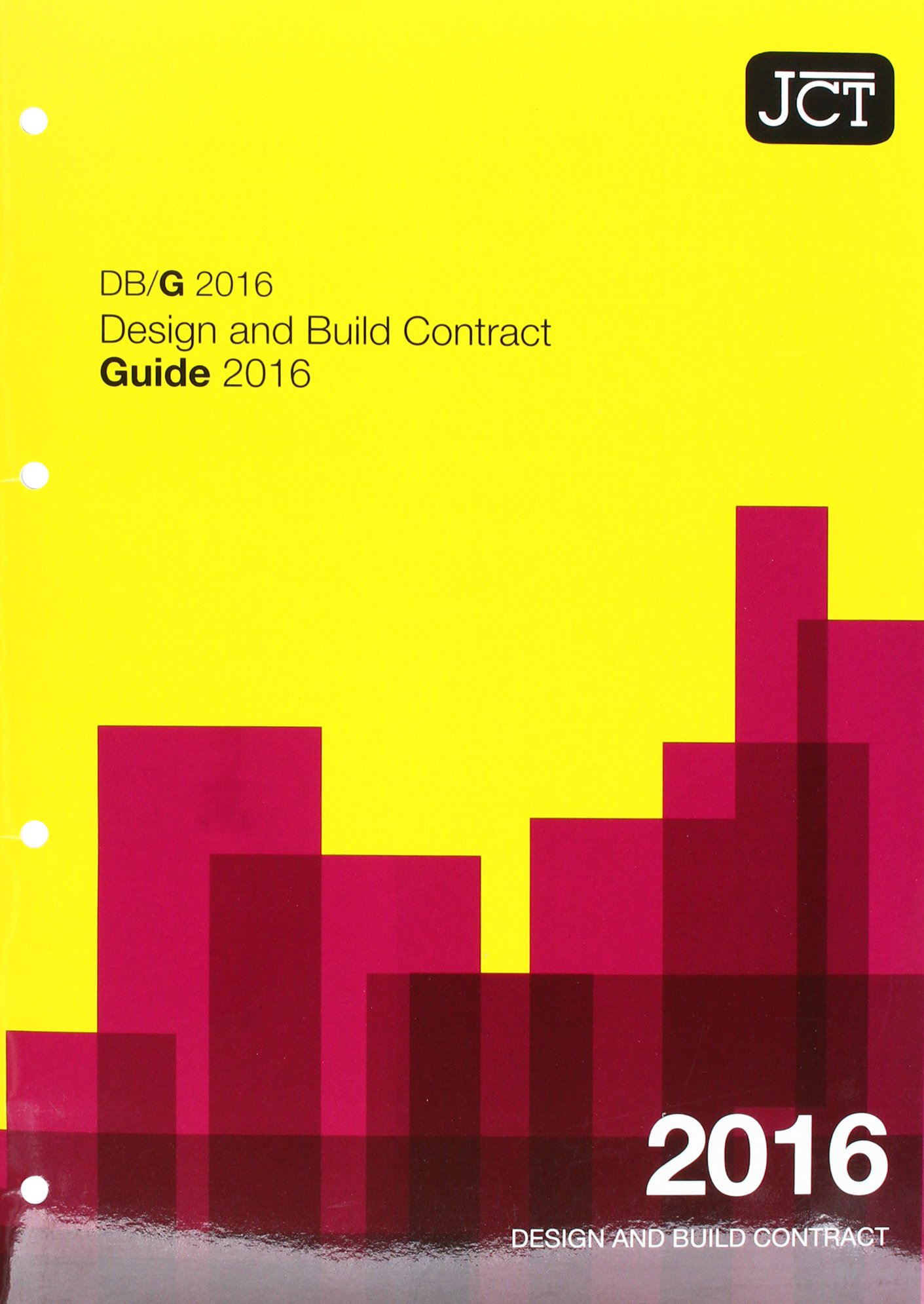JCT: Design and Build Contract Guide 2016 (DBG): Amazon.co.uk ...
