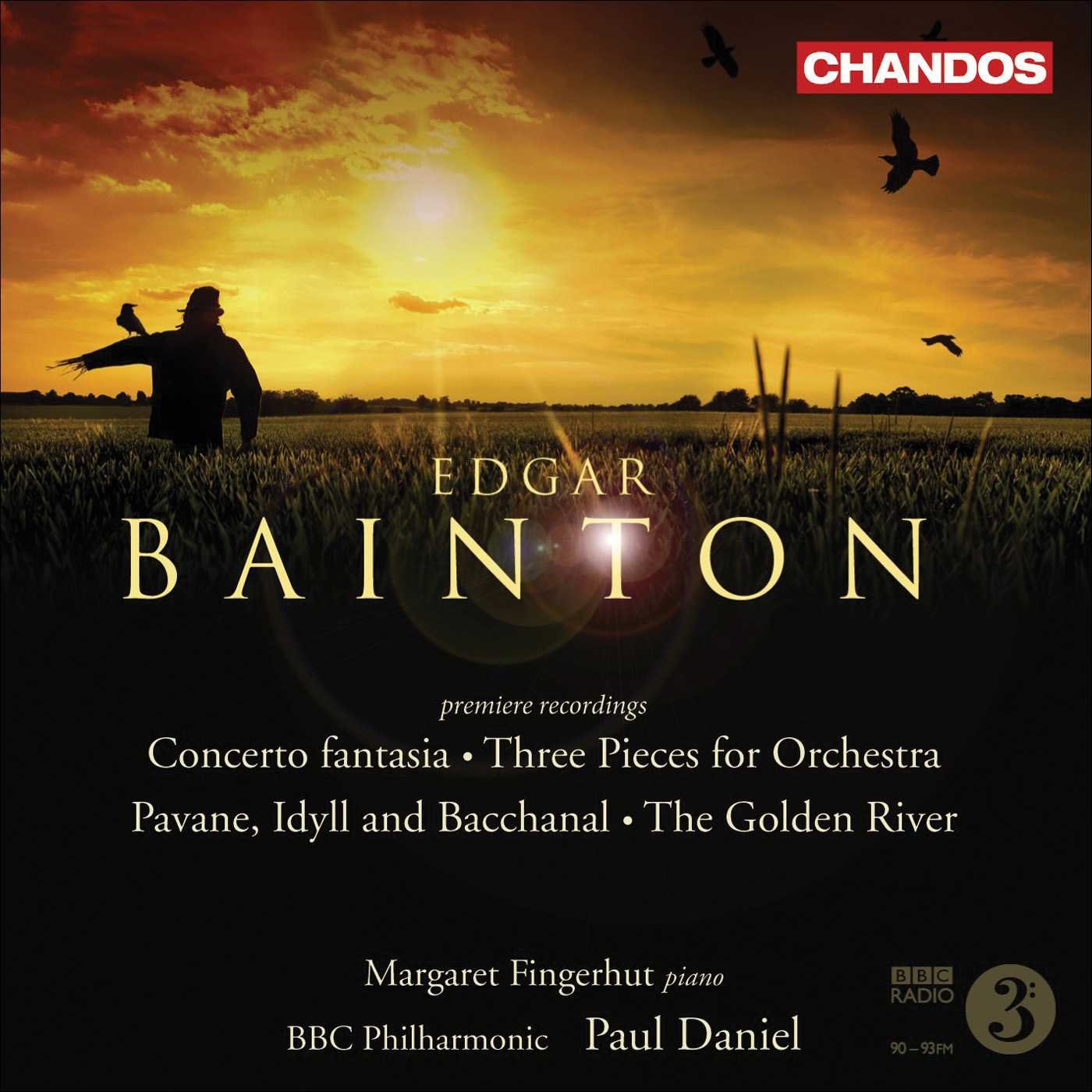 Edgar Bainton, Paul Daniel, BBC Philharmonic, Fingerhut, Torchinsky ...
