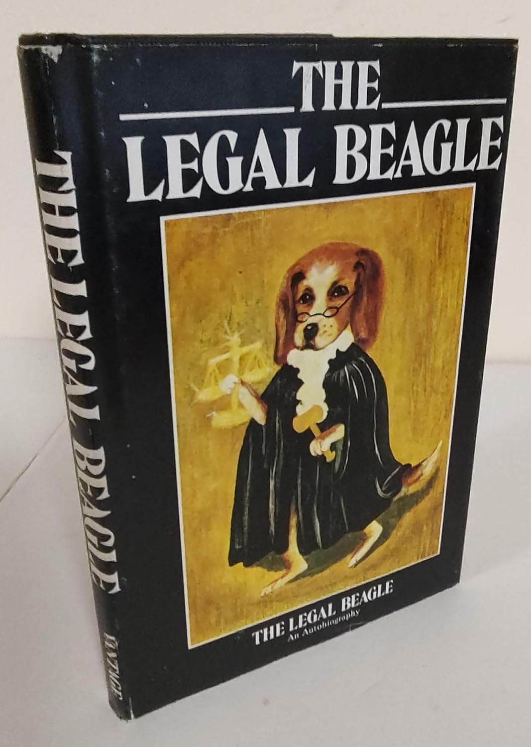 The Legal Beagle; an autobiography: Legal Beagle: 9780533045389: Amazon ...