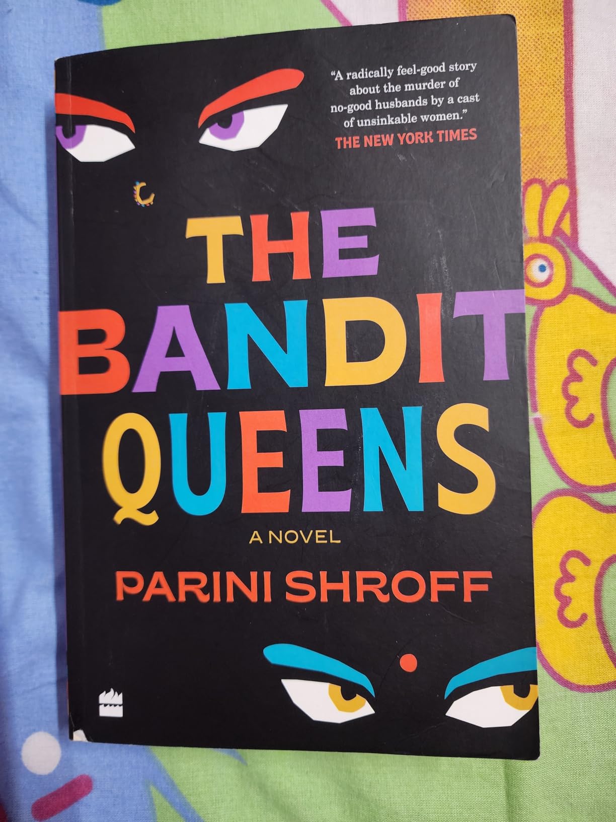 The Bandit Queens : A Novel [LONGLISTED FOR THE WOMEN'S PRIZE FOR ...