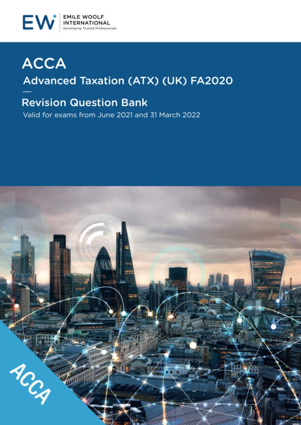 Buy ACCA Advanced Taxation (ATX) FA2020 - Revision Question Bank - 2021 ...