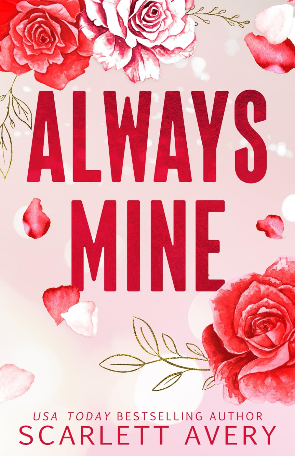 Amazon.com: Always Mine (It Was Always You): 9781774981559: Avery, Scarlett: Books