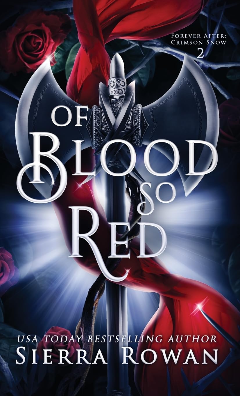 Of Blood So Red: A Reverse Harem Fairytale Retelling (Forever After: Crimson Snow): Rowan ...