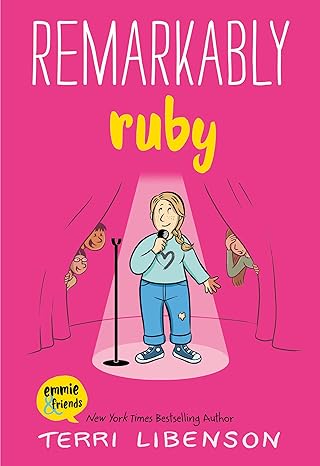 Emmie & Friends: Remarkably Ruby: A Graphic Novel: Libenson, Terri ...