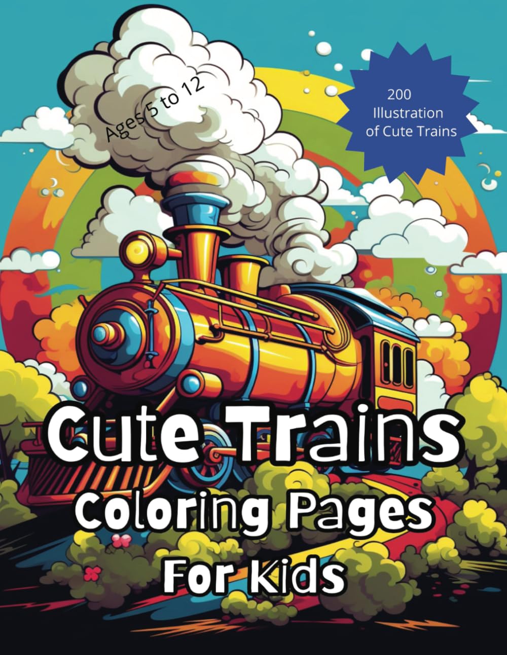 Cute Trains Coloring Pages For Kids: Buckner, Derrick, Publishing, Jezter: 9798333980311: Amazon ...