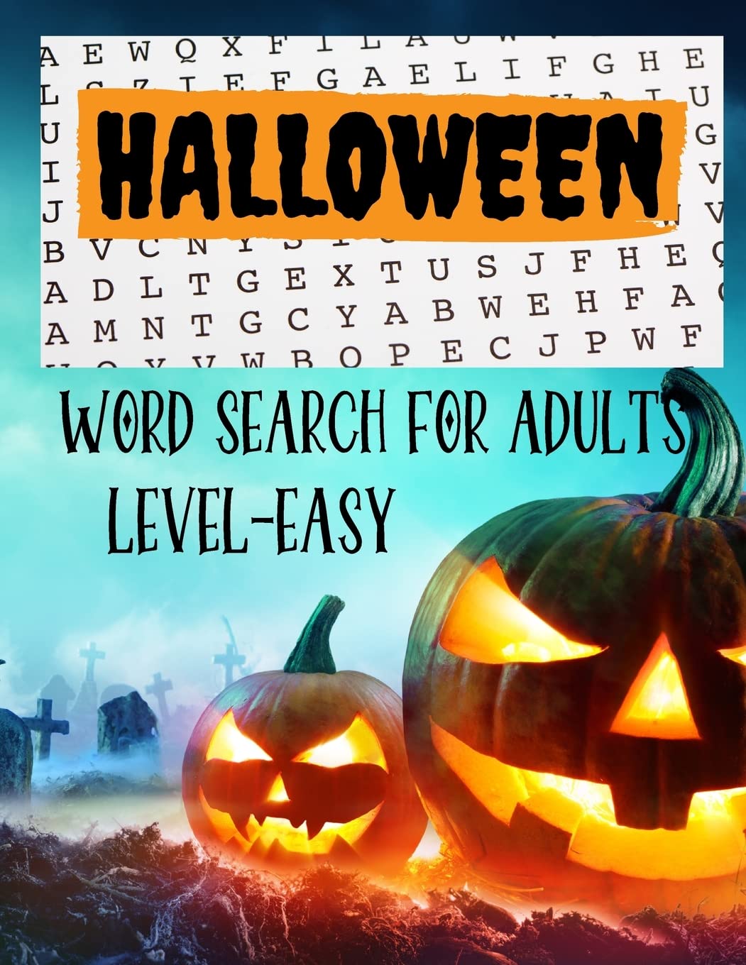 Halloween Word Search book -Level Easy: Halloween Word Search, Spooky ...