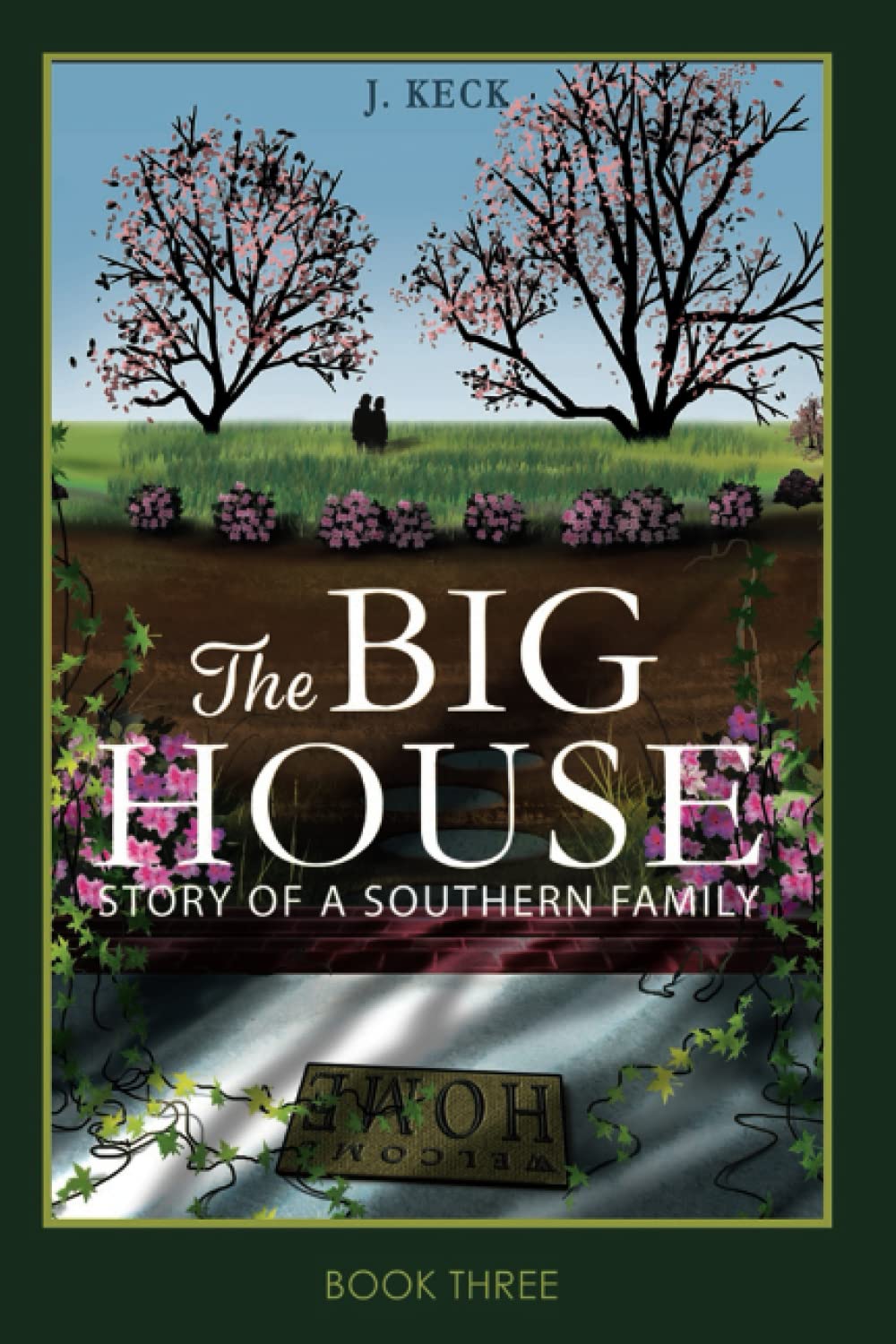 The Big House: Story of a Southern Family (TBH Series | Paperback ...