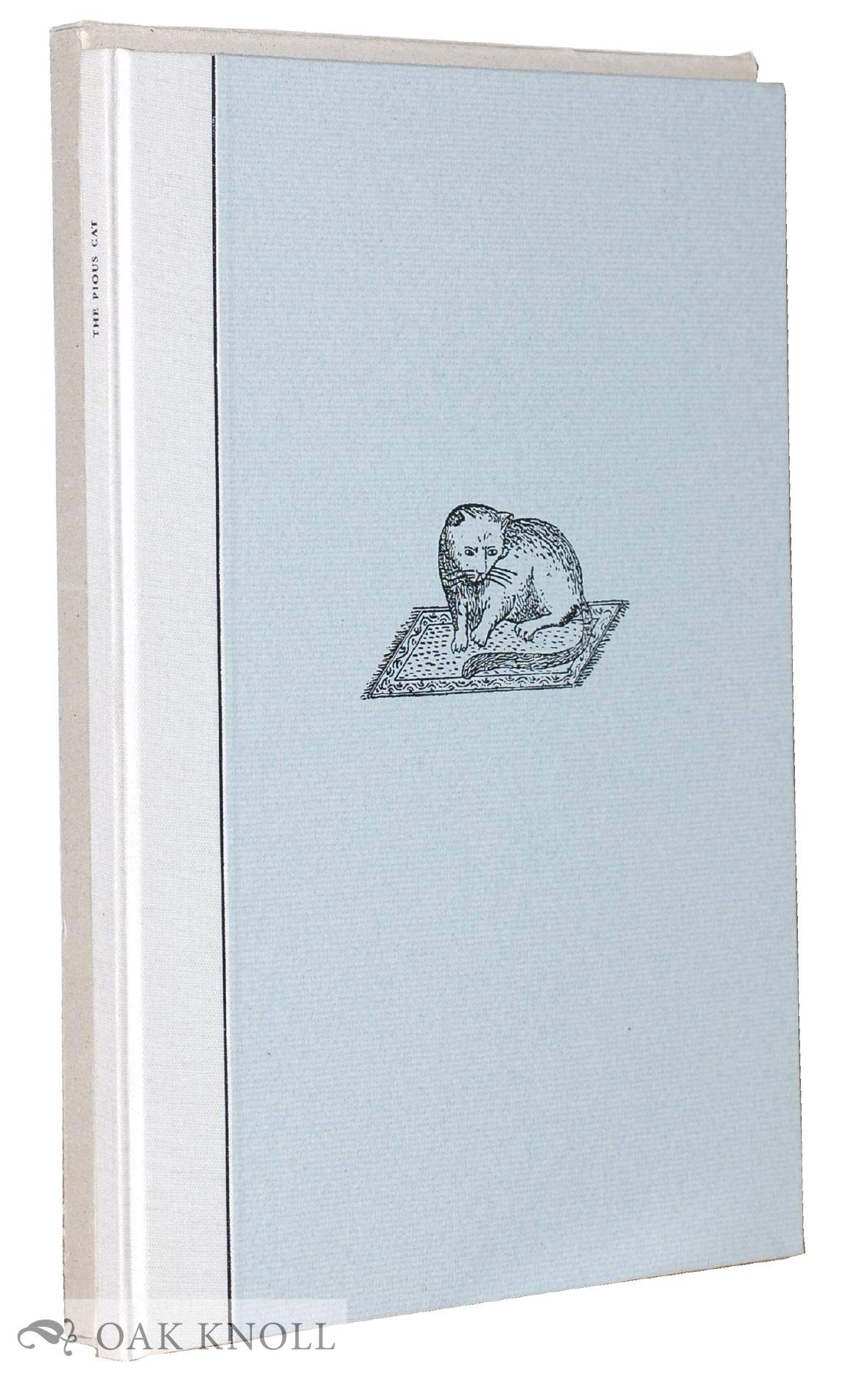 The Pious Cat. Freely translated from the Persian by Basil Bunting ...