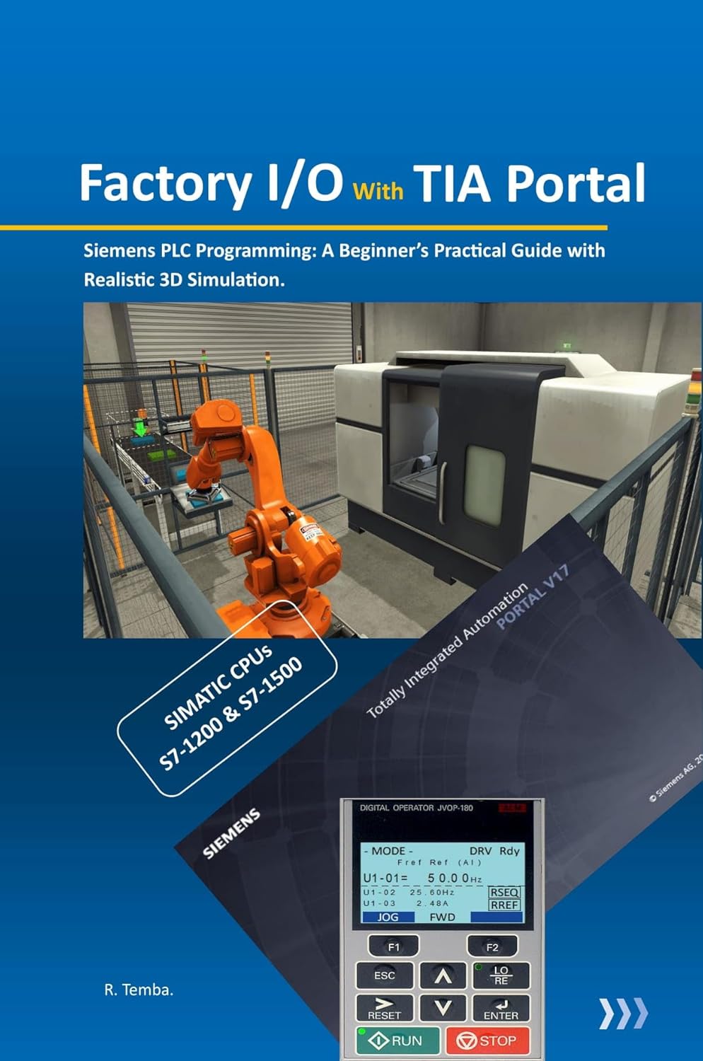 Factory I/O with TIA Portal : A beginners guide to Siemens PLC ...