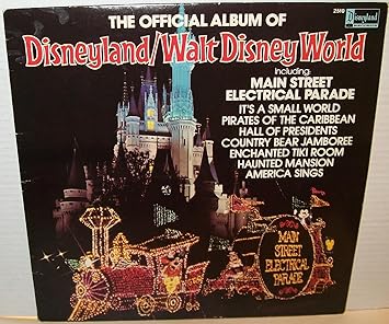 Amazon.com: The Official Album of Disneyland / Walt Disney World: CDs ...