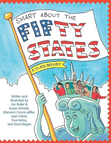 Smart About the Fifty States: A Class Report (Smart About History ...