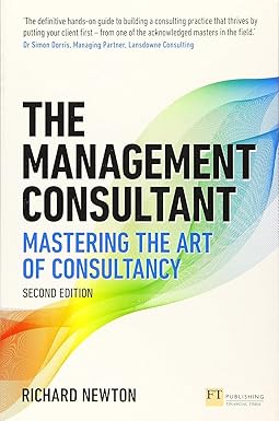 Amazon.com: Management Consultant, The: Mastering the Art of ...