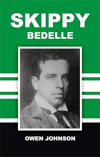 Amazon.co.jp: Skippy Bedelle (English Edition) 電子書籍: Owen Johnson ...