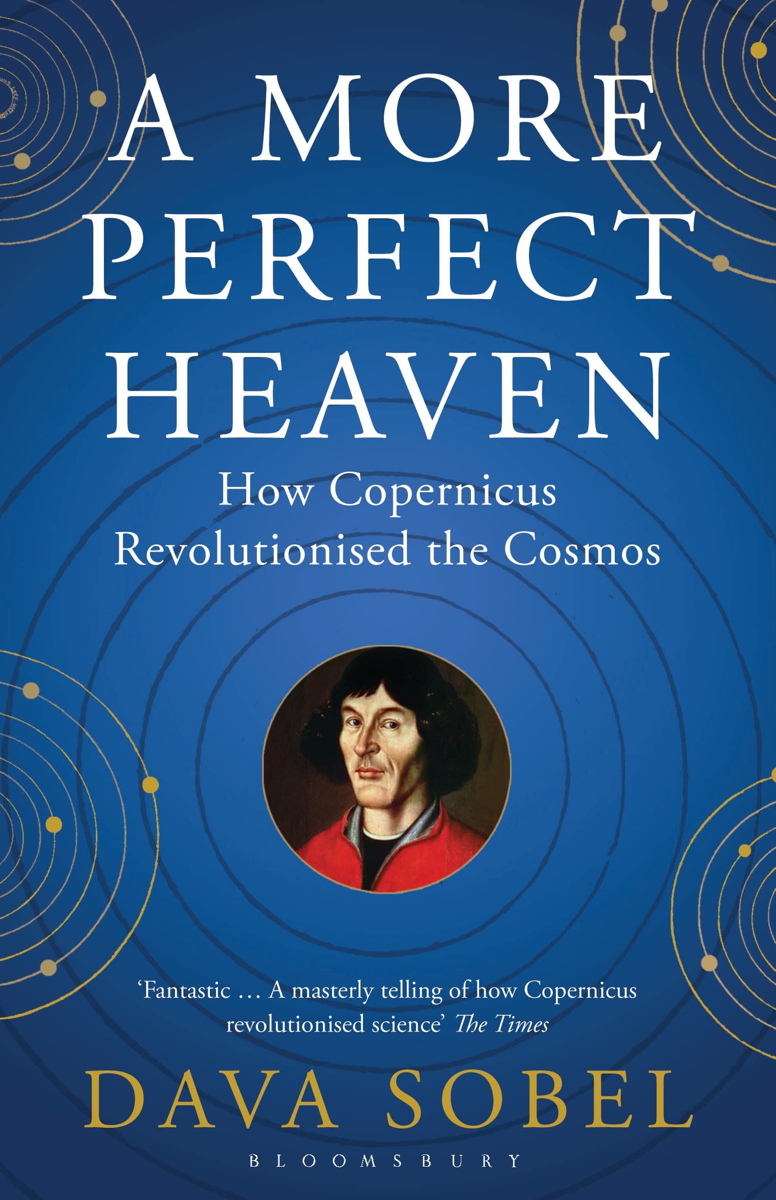 A More Perfect Heaven: Dava Sobel: 9781408822388: Amazon.com: Books