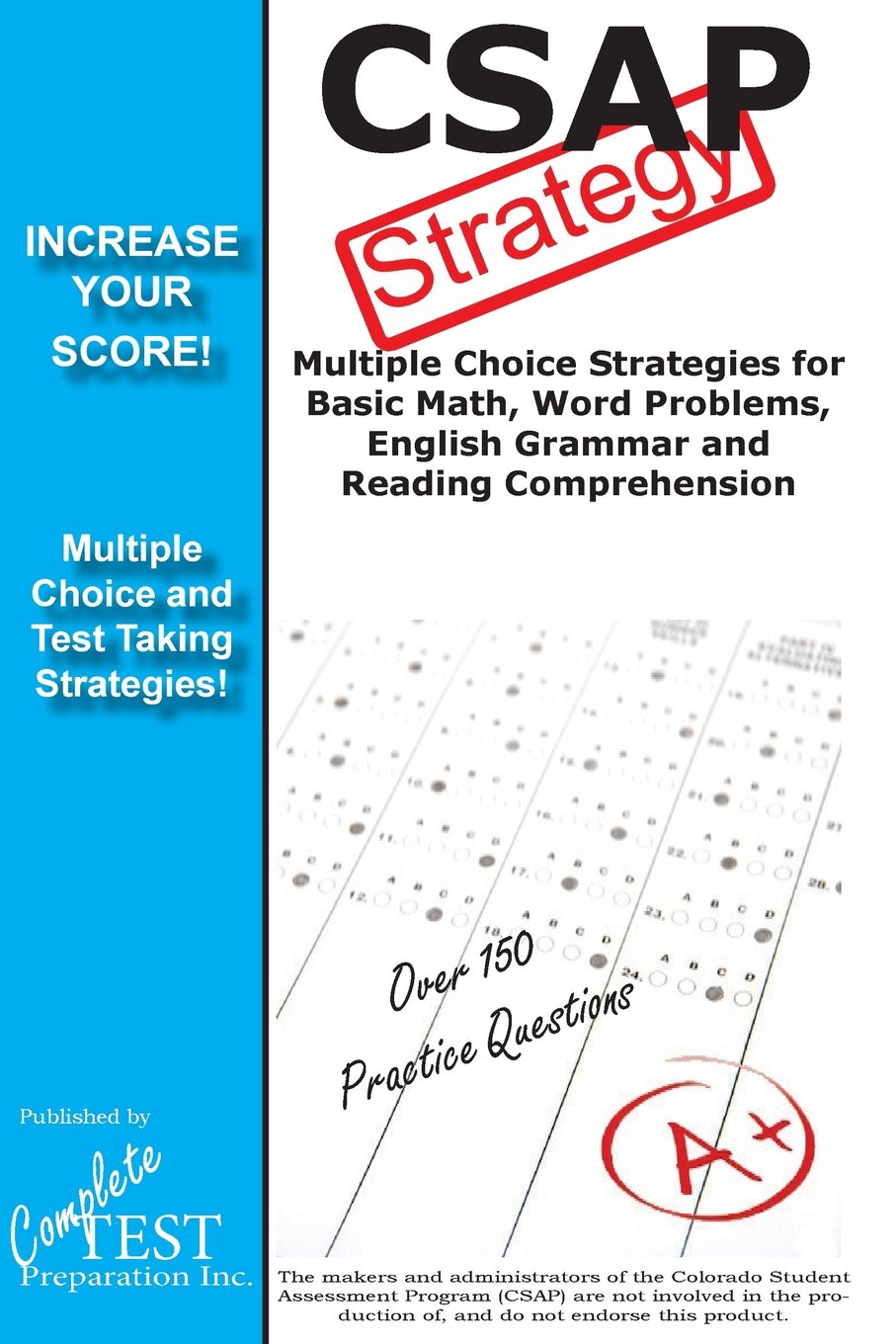 CSAP Test Strategy: Winning Multiple Choice Strategies for the Colorado ...